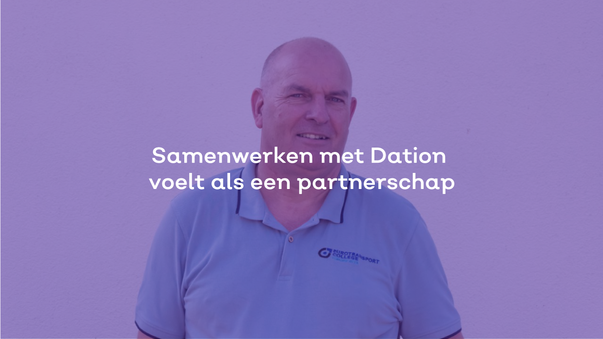 Samenwerken met Dation voelt als een partnerschap » Dation